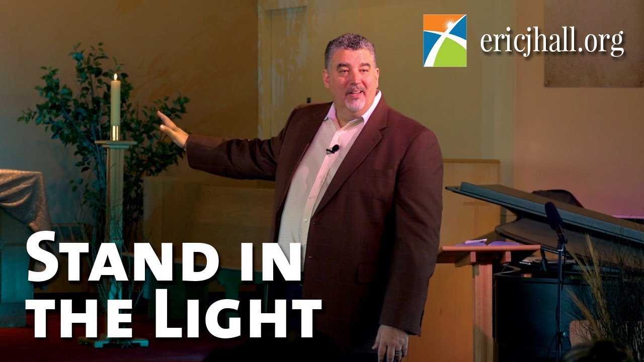 Stand in the Light – Eric J. Hall – Eric J. Hall